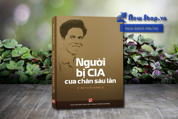 Người Bị CIA Cưa Chân Sáu Lần | Newshop.vn: Sách