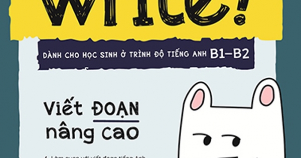 Let’s Write 2 - Viết Đoạn Nâng Cao | Newshop.vn: Sách