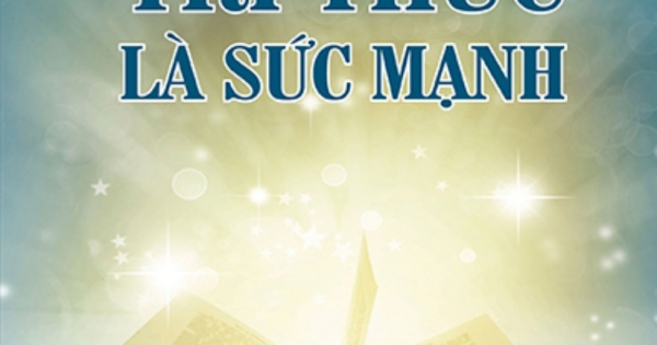 Tri Thức Là Sức Mạnh | Newshop.vn: Sách