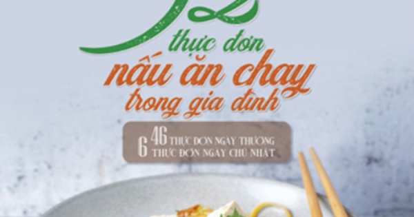 PLT - 52 Thực Đơn Nấu Ăn Chay Trong Gia Đình | Newshop.vn: Sách